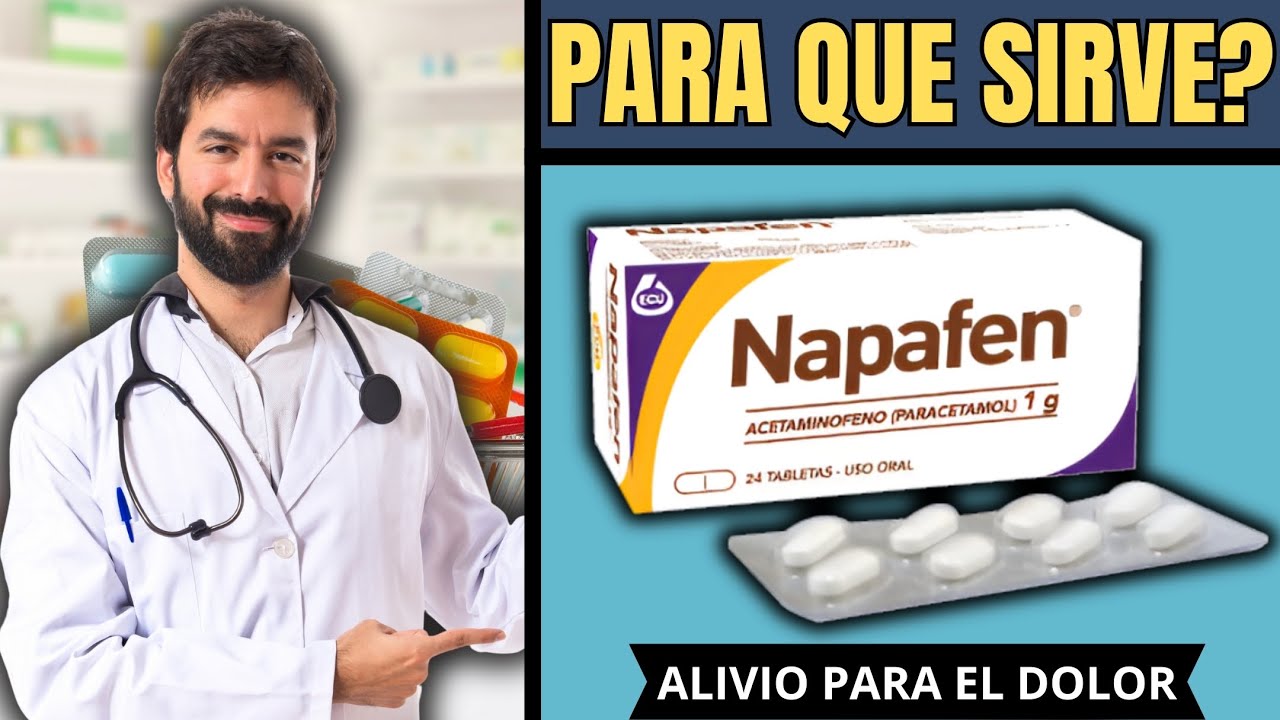 NAPAFEN/ACETAMINOFÉN💊¿Para que sirve? SOLUCIÓN para el DOLOR y la ...