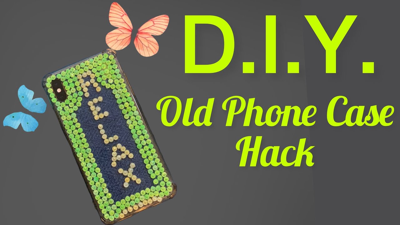 DIY - Old Phone Case Hack - YouTube