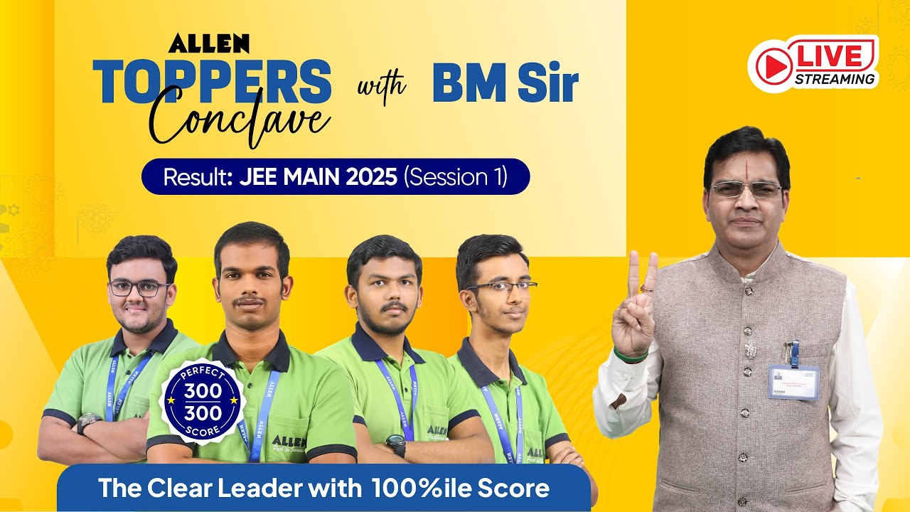 JEE Main 2025 (Session-1) Result 🔴 ALLEN Toppers Conclave | Meet Our ...