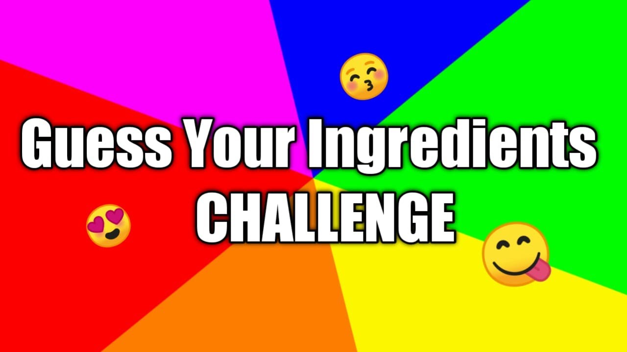 Guess your Ingredients Challenge | Indian challenge - YouTube