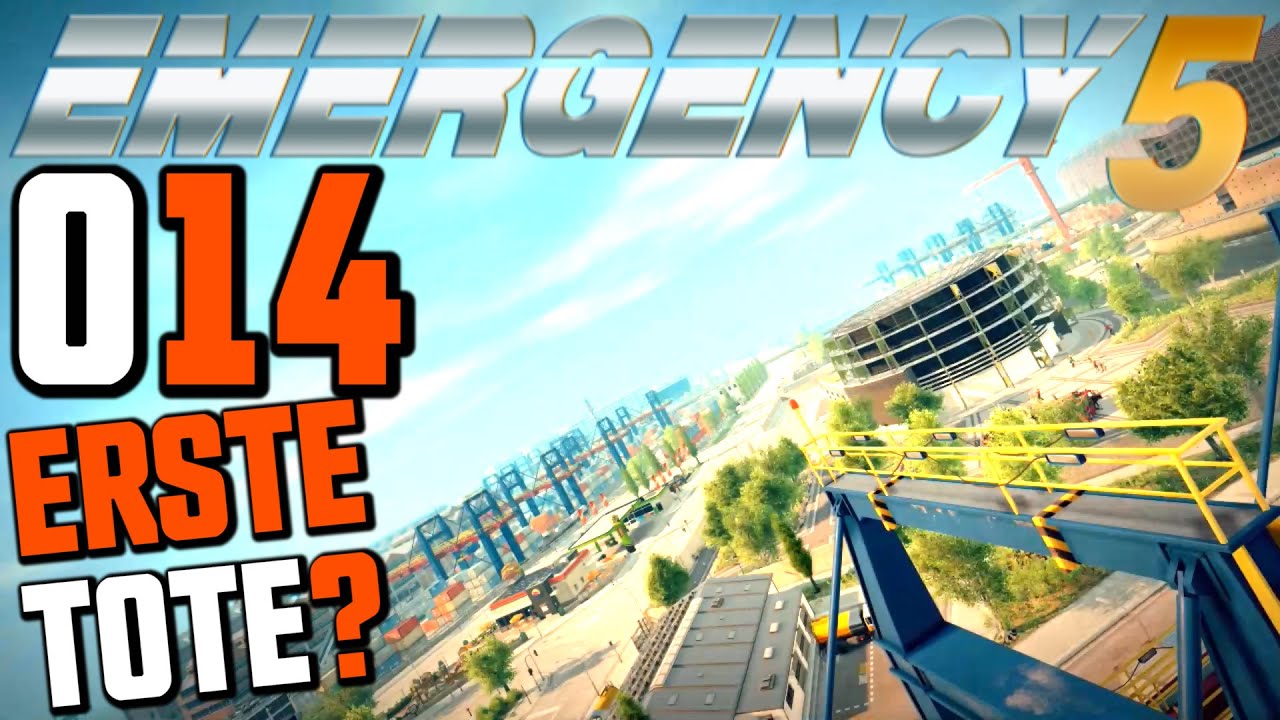 Let's Play Emergency 5 Deutsch #014 Erste Tote? (Emergency 5 Kampagne ...