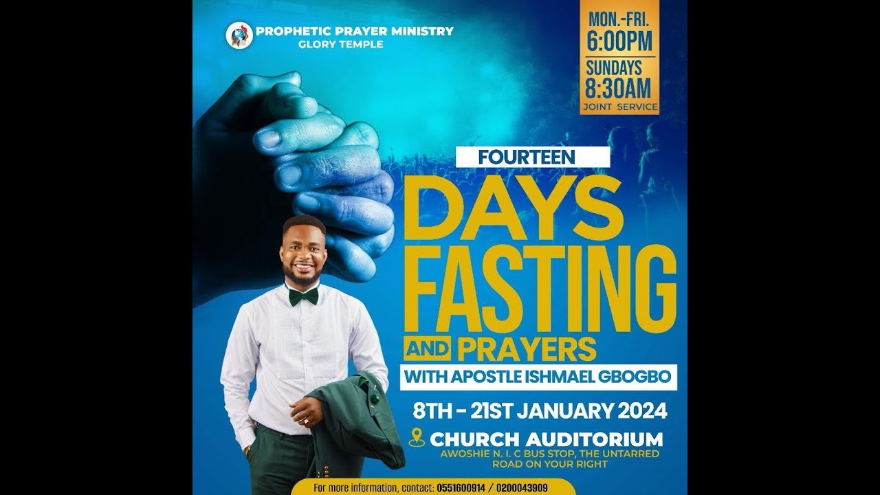 Day 3 of our 14 Days Fasting & Prayer with Apostle Ishmael Gbogbo - YouTube