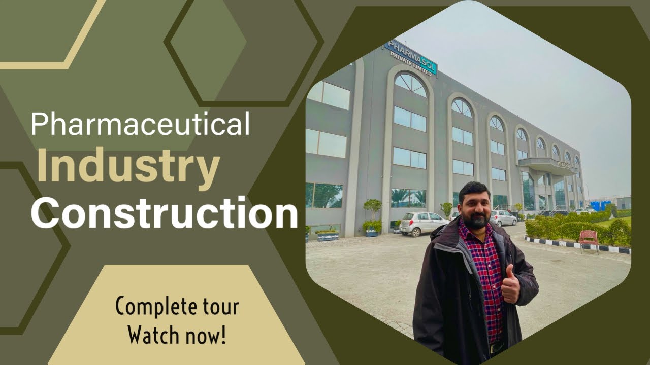 Construction of pharmaceutical industry in Sundar Industrial Estate ...