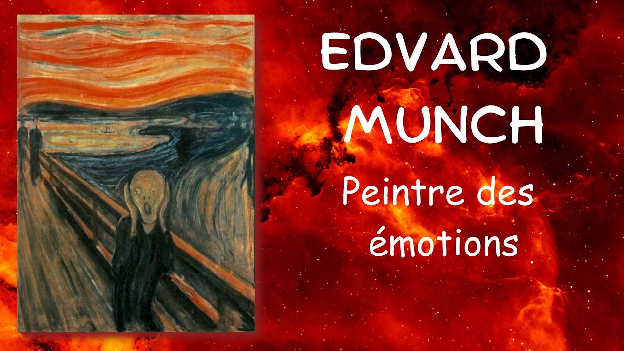 Edvard Munch, le peintre des émotions - YouTube