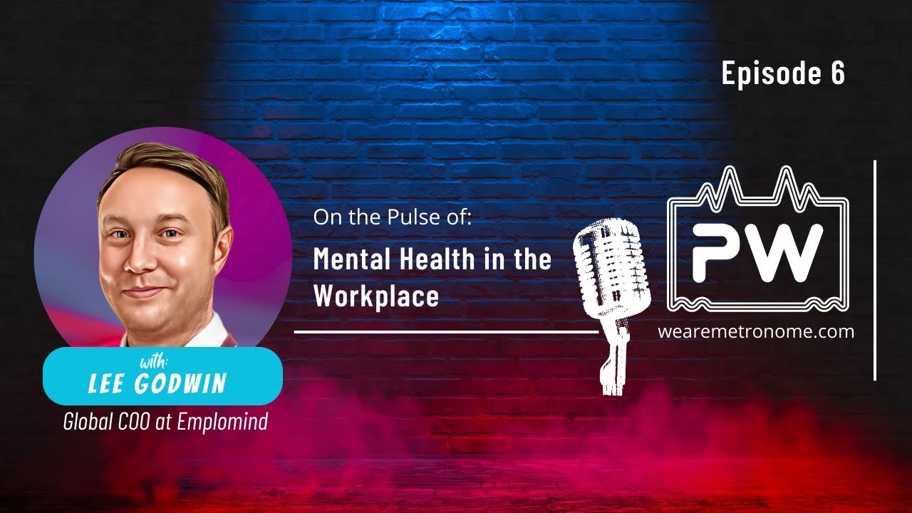 6. Lee Godwin on Mental Health in the Workplace - YouTube