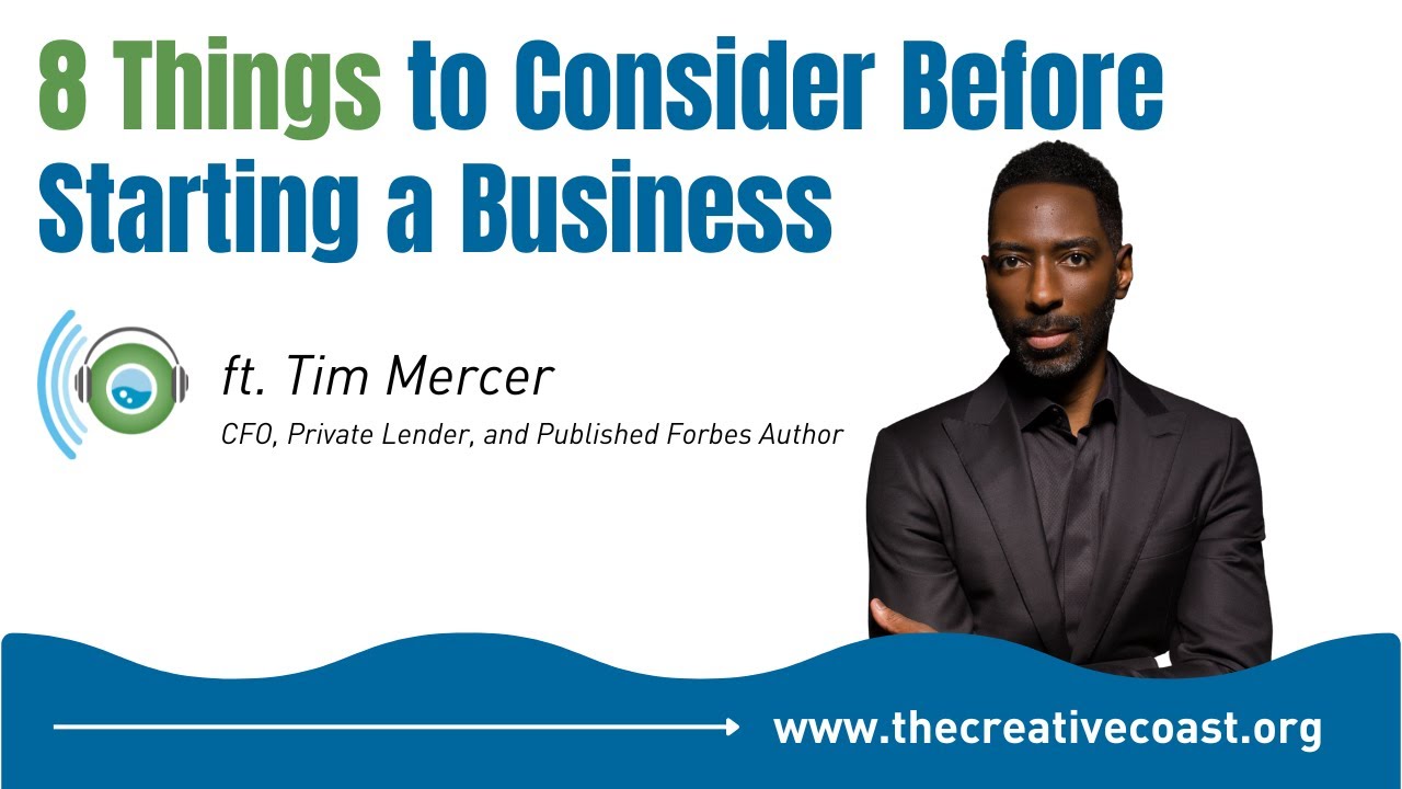 8 Things to Consider Before Starting a Business ft. Tim Mercer - YouTube