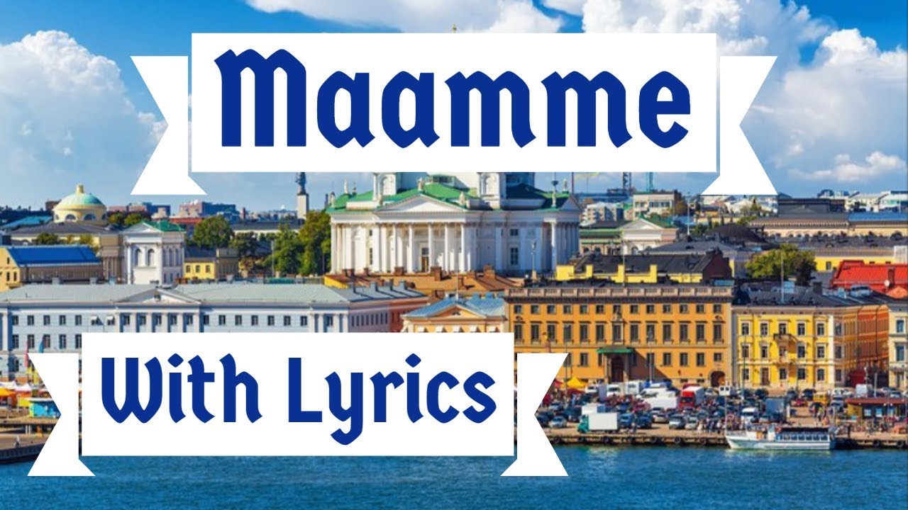 Finnish Anthem: Maamme (With Lyrics) - YouTube