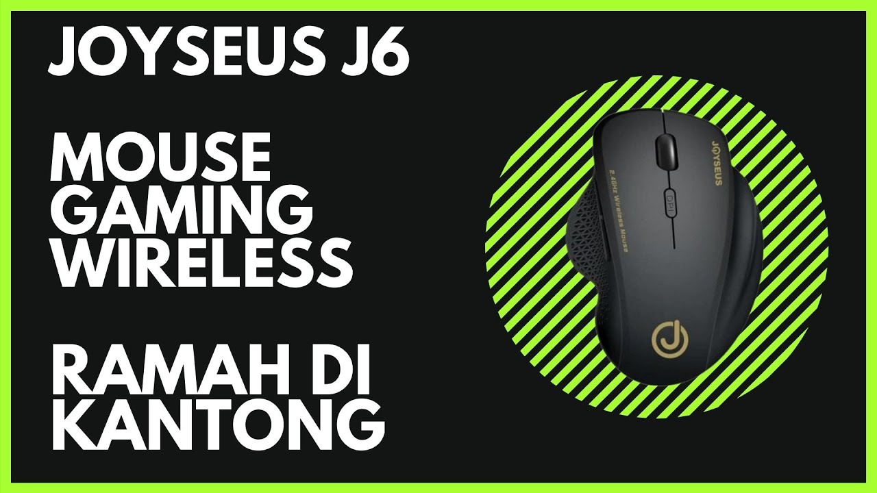 Review Joyseus J6 | Wireless Gaming Mouse Ramah di Kantong - YouTube