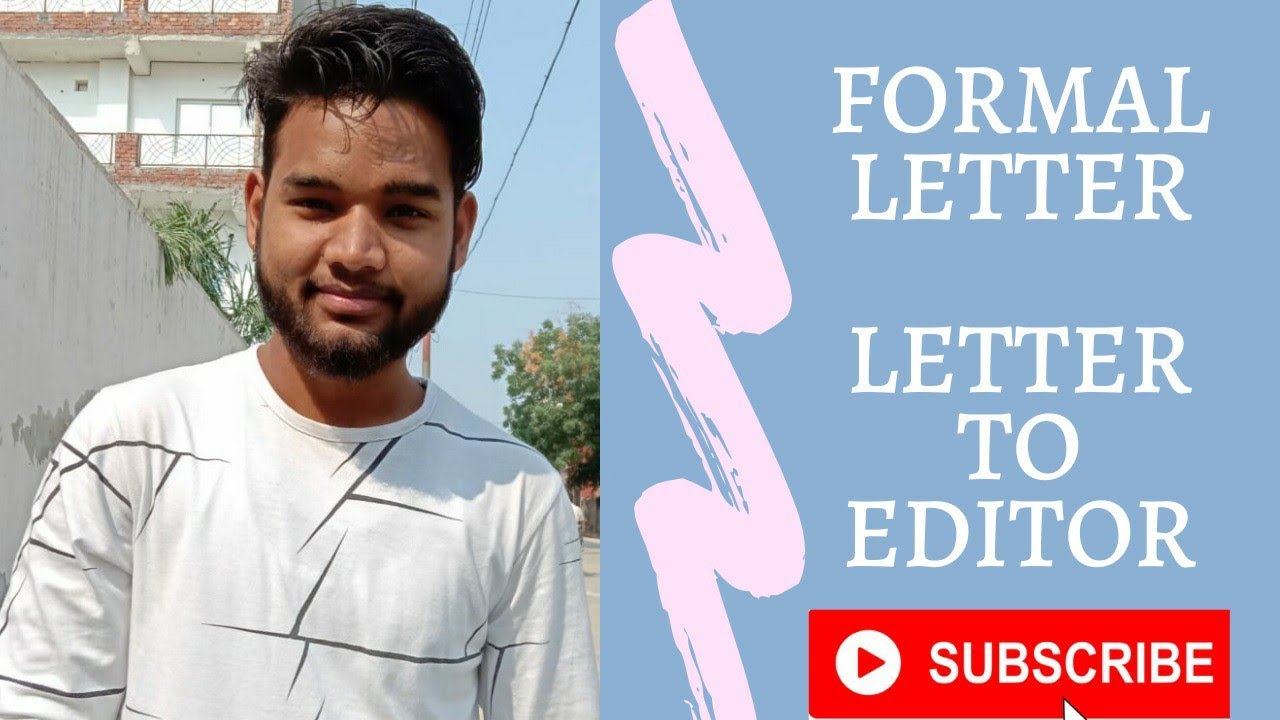 Letter to editor format for Class 9th to 12th || Formal letter || Part ...
