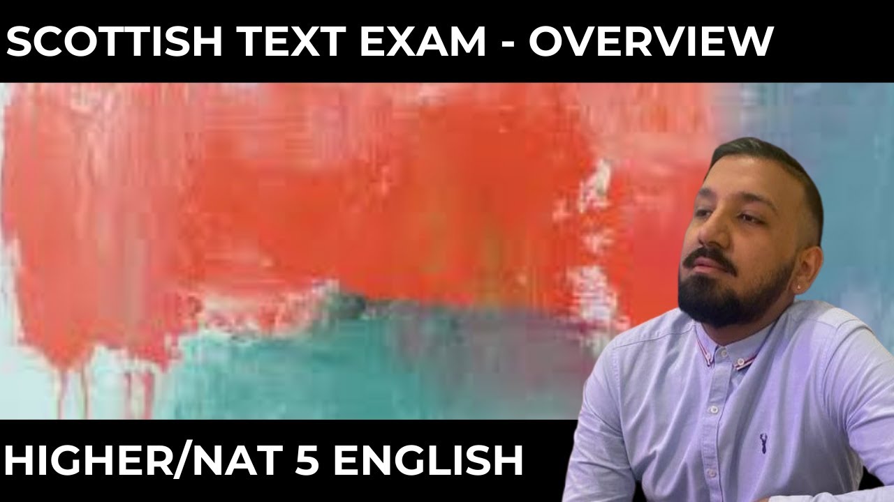 Scottish Text Exam Overview - National 5 and Higher English - YouTube