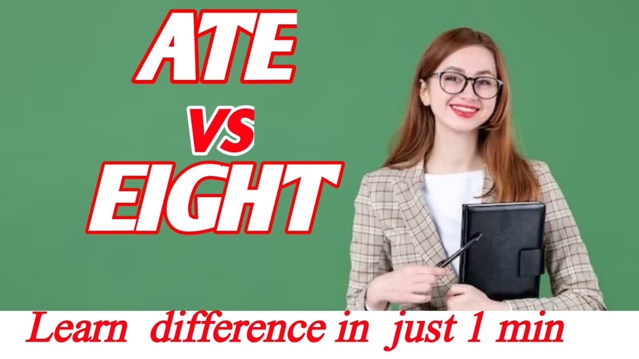 ATE VS EIGHT |HOMOPHONE SERIES | HOMOPHONE 5 - YouTube