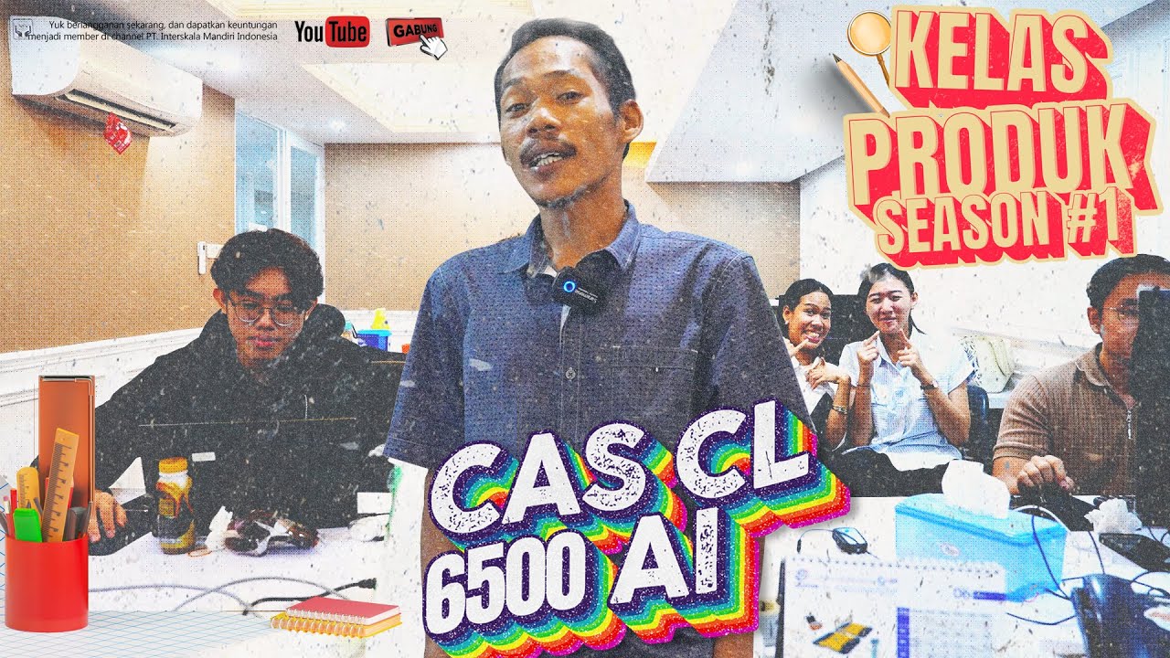 Kelas Produk Season #1 : Mengenal Fitur CAS CL-6500 AI - YouTube