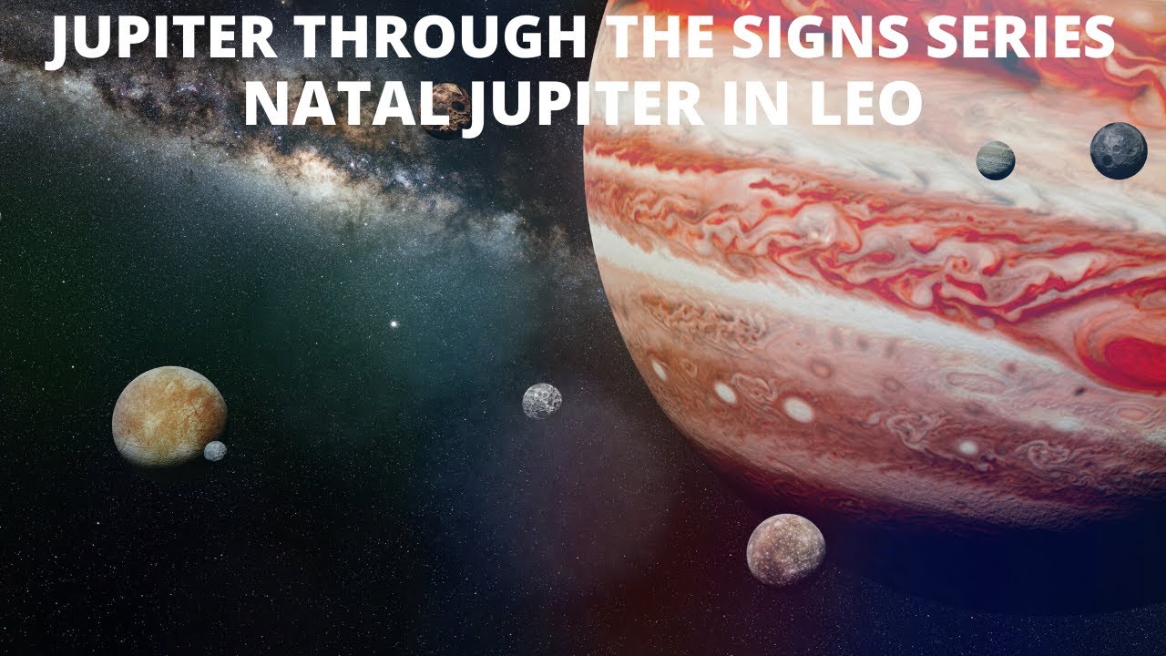 Natal Jupiter in Leo - YouTube