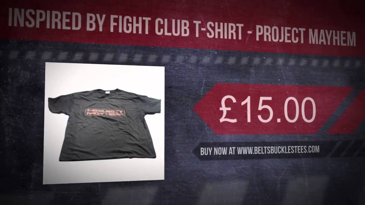 Inspired By Fight Club T-Shirt - Project Mayhem - YouTube