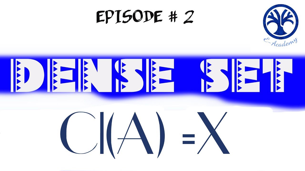 dense set in topological space | THEOREM - YouTube