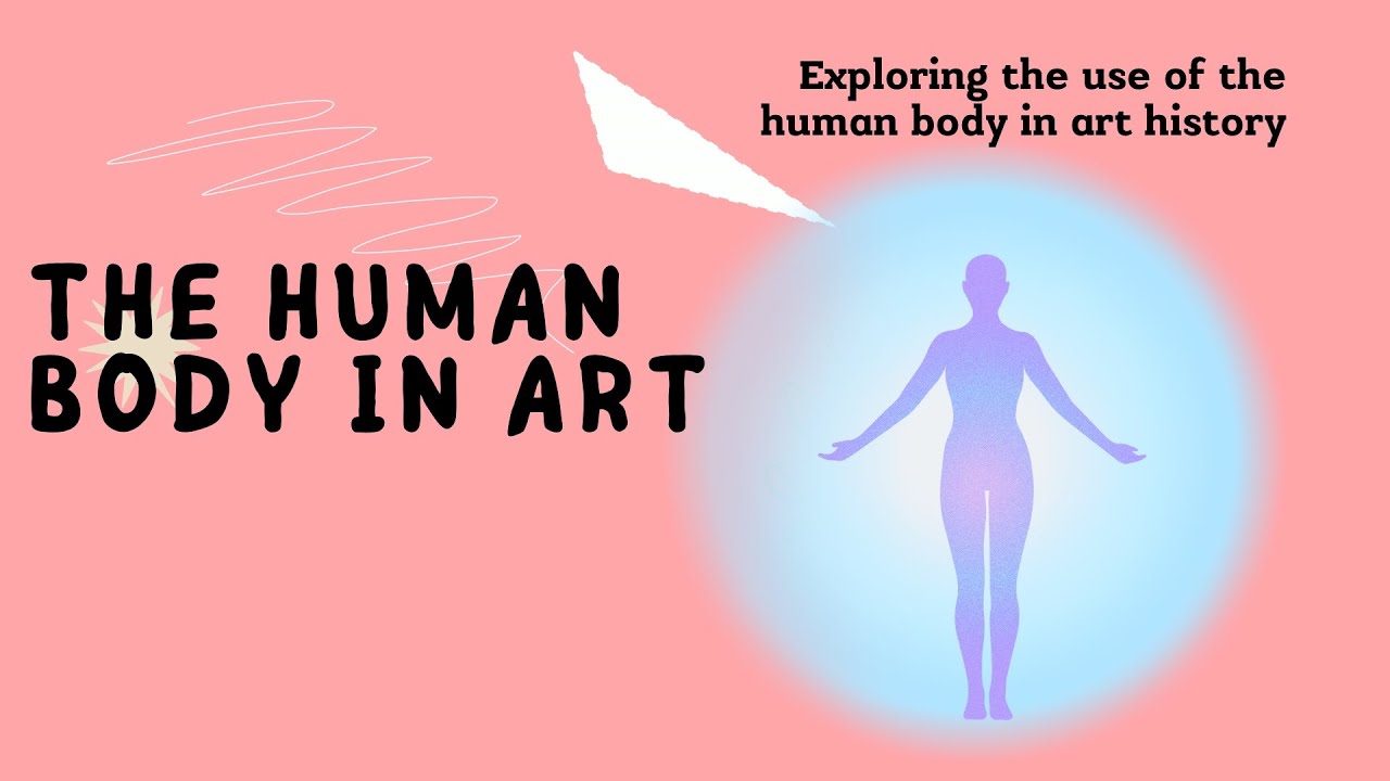 The Human Body in Art | World’s Science | - YouTube