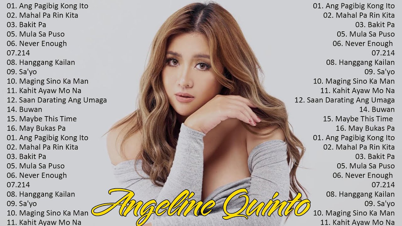 Best Songs Angeline Quinto 2023 ~ Greatest Hits Angeline Quinto Full ...