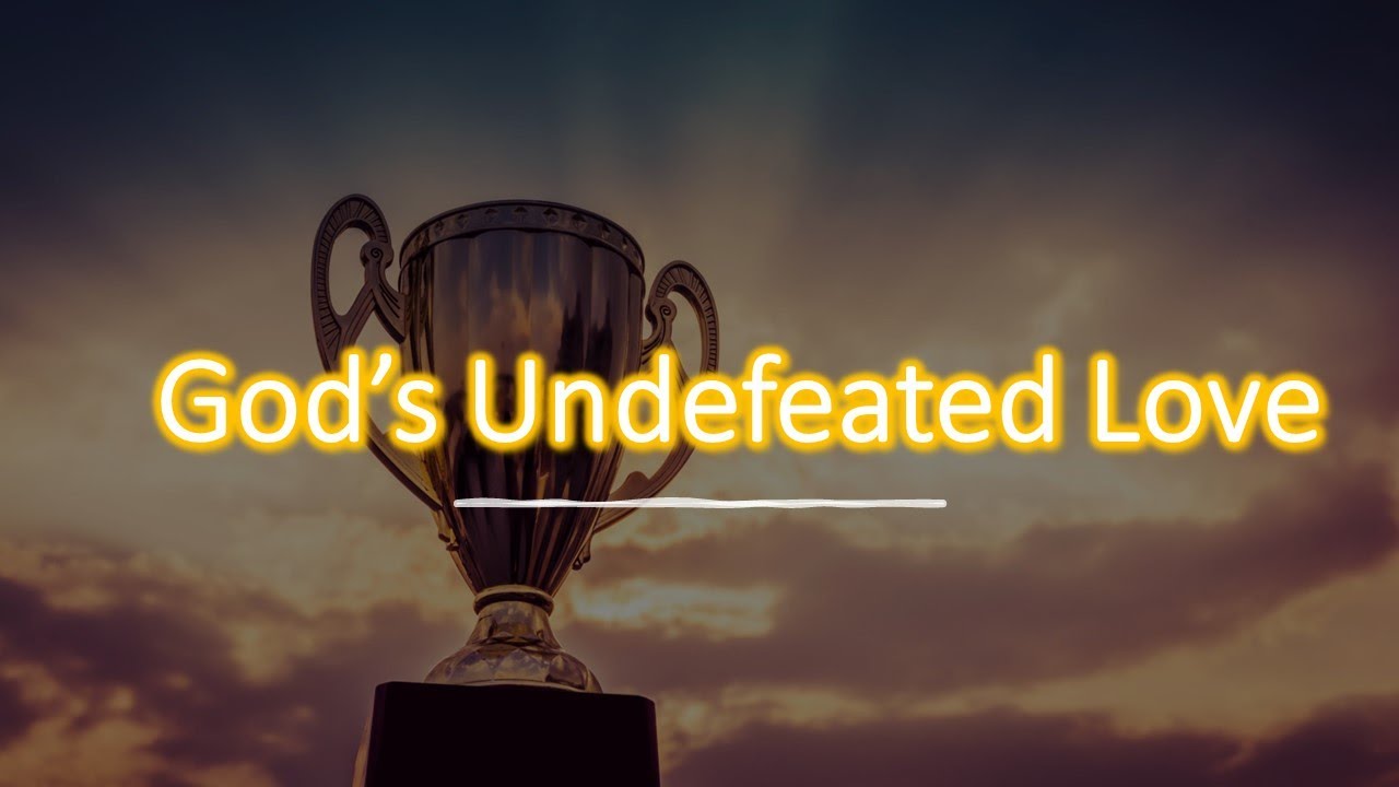 God's Undefeated Love #metaphysical #christianity #gospel - YouTube