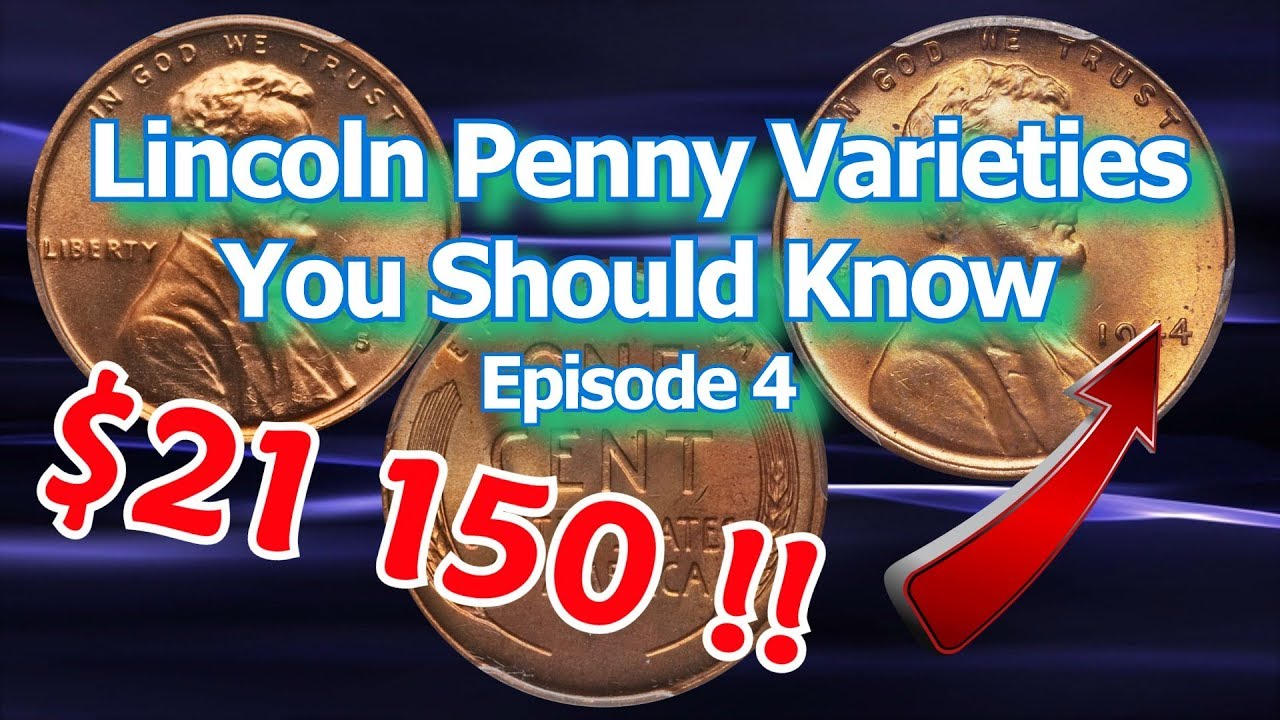 Lincoln Penny Varieties You Should Know, And What They Are Worth Ep.4 ...