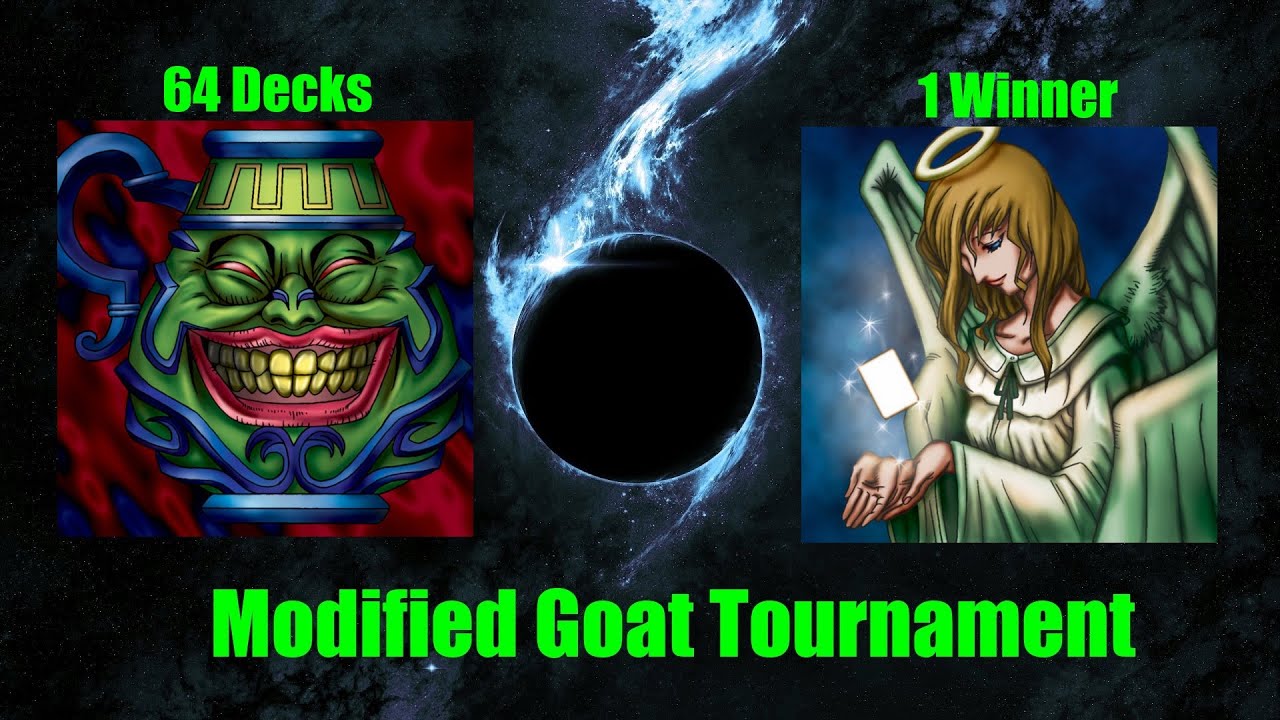 Modified Goat Format Tournament of 64 Decks - YouTube