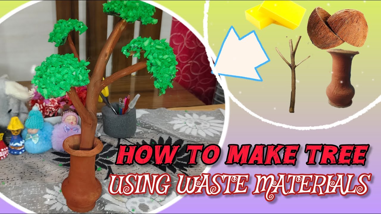 DIY Tree Using Waste Materials | Best Out of Waste Craft Idea ...