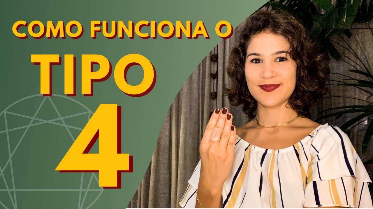Como funciona a personalidade do tipo 4 do eneagrama? - YouTube