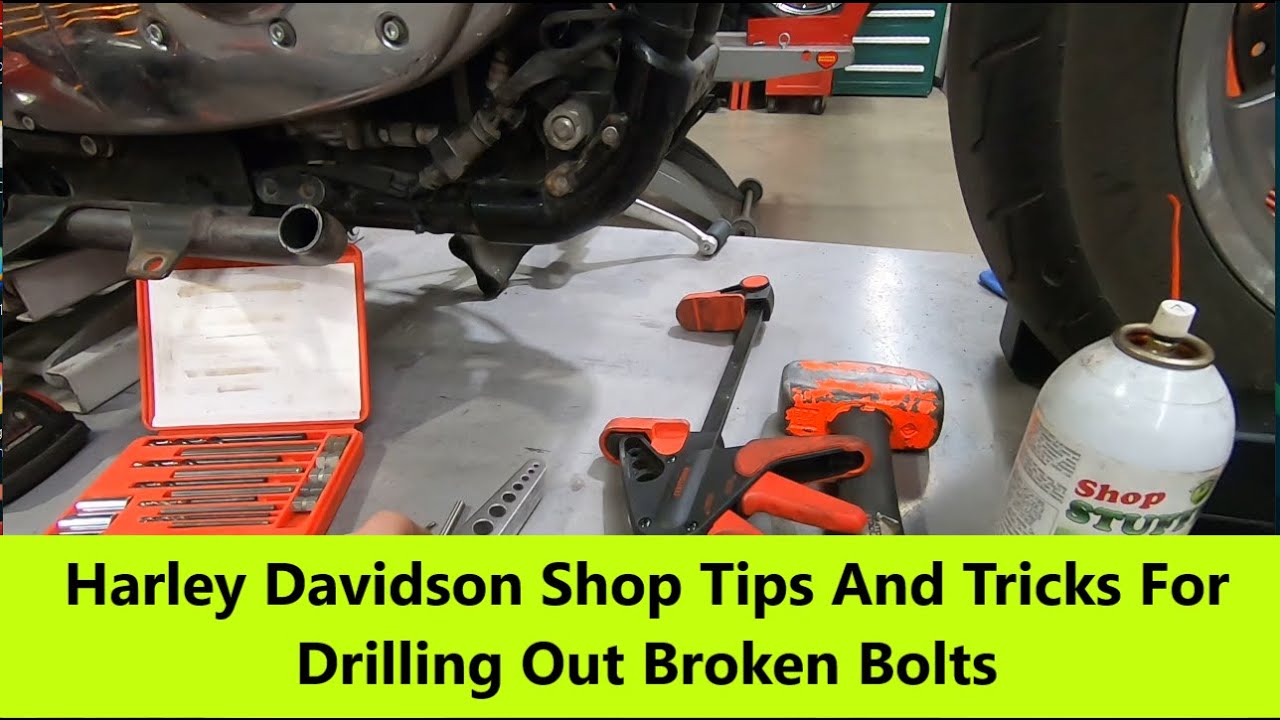 Harley Davidson Shop Tips And Tricks For Drilling Out Broken Bolts ...