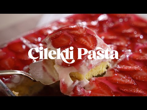 Çilekli Pasta Tarifi 🍓 I Soğuk ve Hafif Bir Yaz Pastası