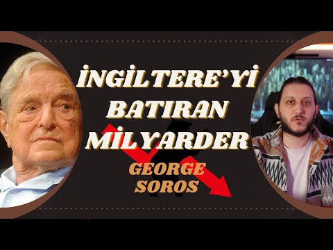 İngiltere Merkez Bankasının Batışı - George Soros'un Ünlü Olmasını Sağlayan Olay