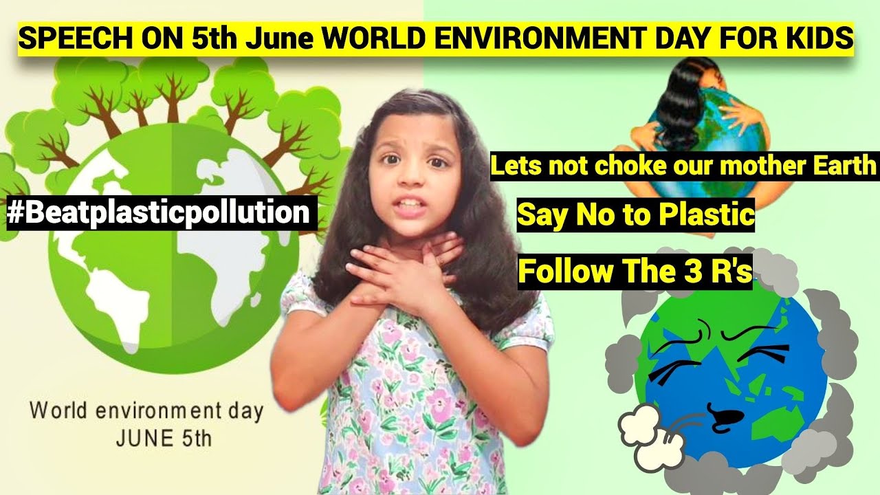 World Environment Day 2023 -5th June ,Its theme- Easy English Speech ...