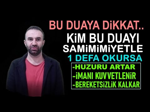 Kim Samimi Bir Hal İle 1 Defa Okursa Her İsteği Gerçekleşir,Hayatı Huzur Dolar..