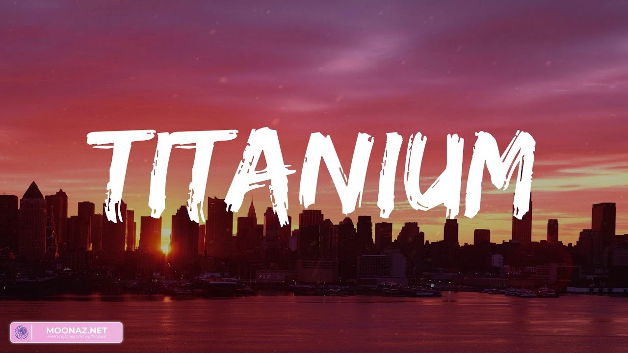 David Guetta, Sia - Titanium (Lyrics) - YouTube
