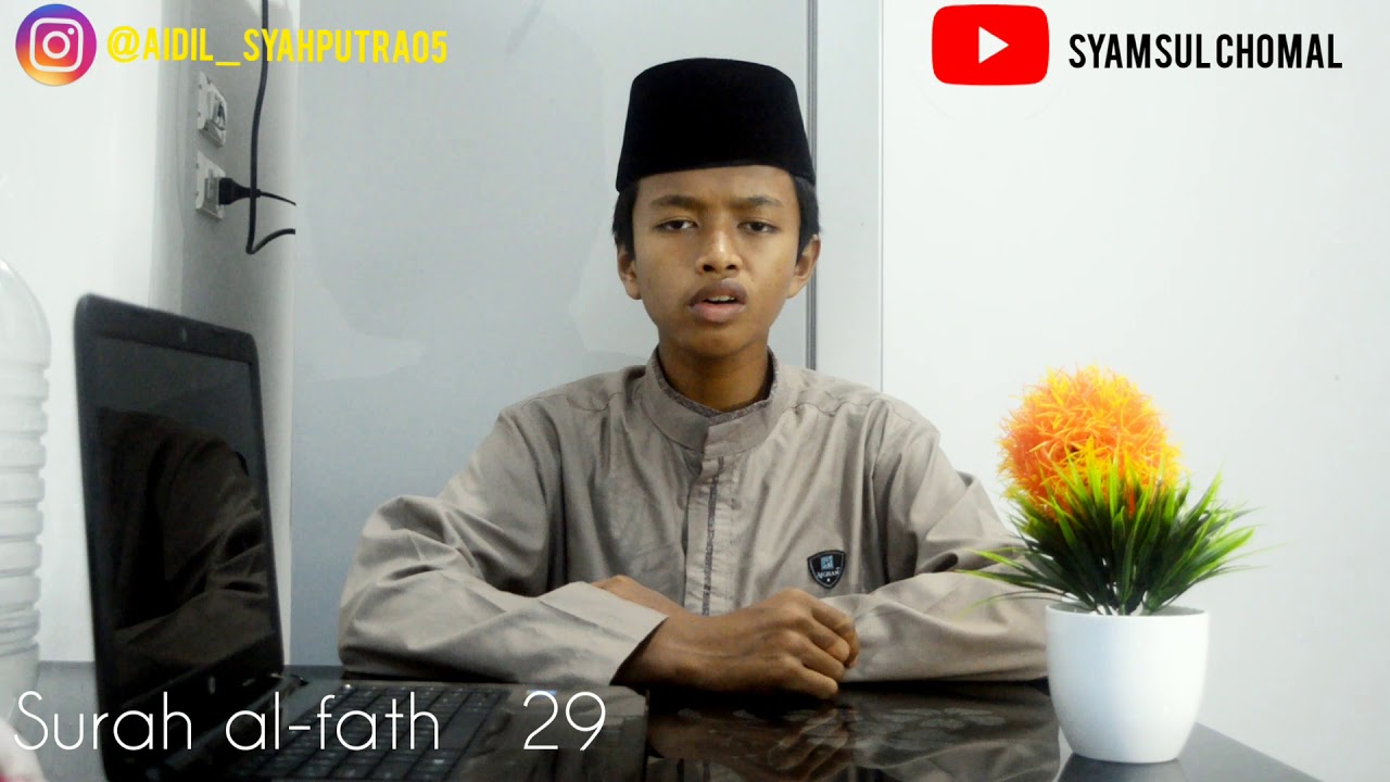 Surah Al- Fath 29 - Aidil Syahputra ( Hafizh Dumai) - YouTube
