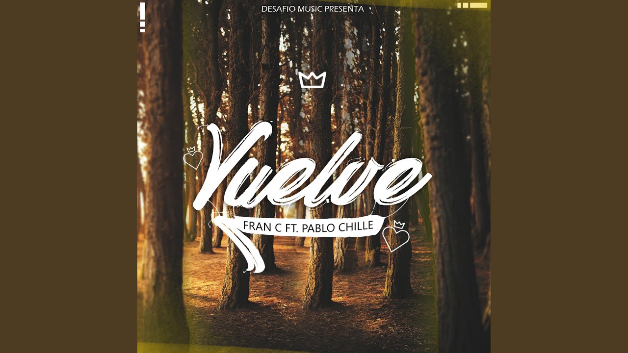 Vuelve - YouTube