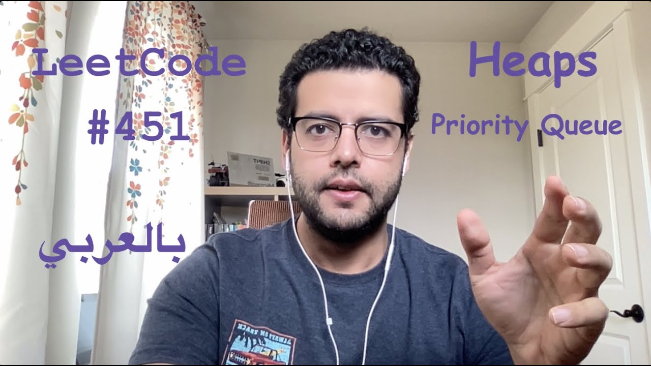 Heaps Sort Characters By Frequency Solution Leetcode 451 Arabic heaps-sort-characters-by-frequency-solution-leetcode-451-arabic