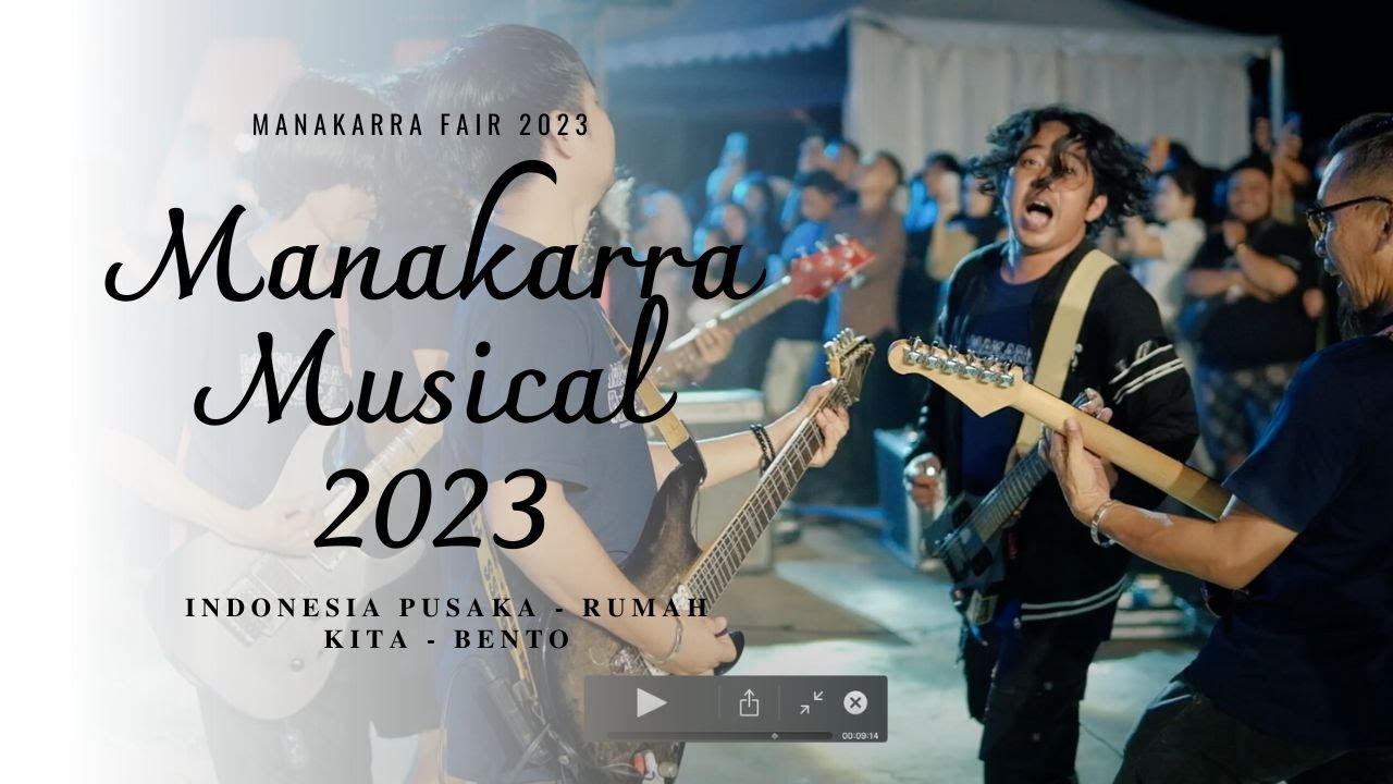 Manakarra Musical 2023 (Indonesia Pusaka, Rumah Kita, Bento) - YouTube