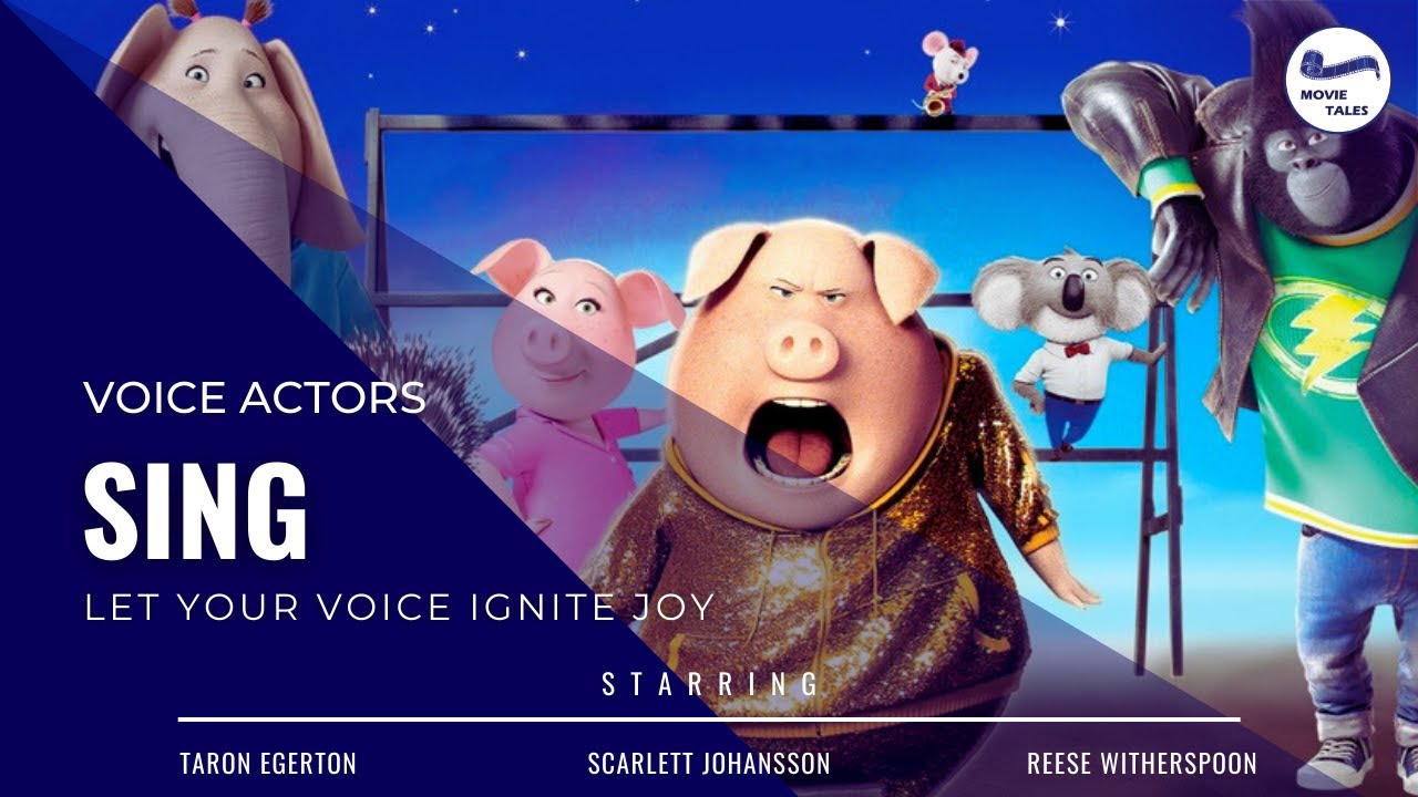 Sing (2016) Movie Cast: A Melodic Showcase of Talent and Joyful ...