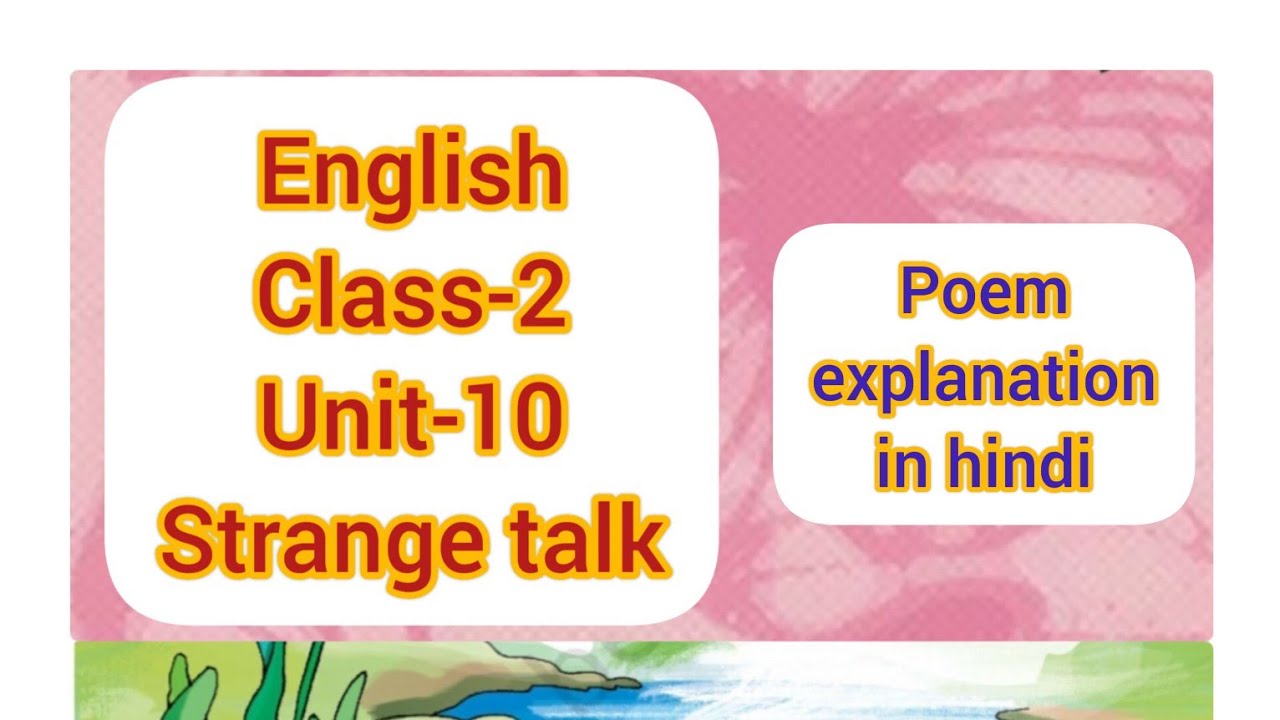 class-2#English#unit-10#Strange talk - YouTube