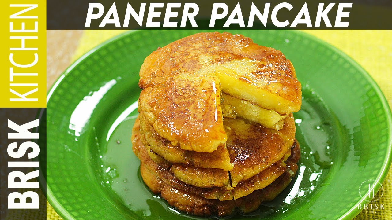 Paneer Pancake | Breakfast Recipe | Brisk Kitchen - YouTube