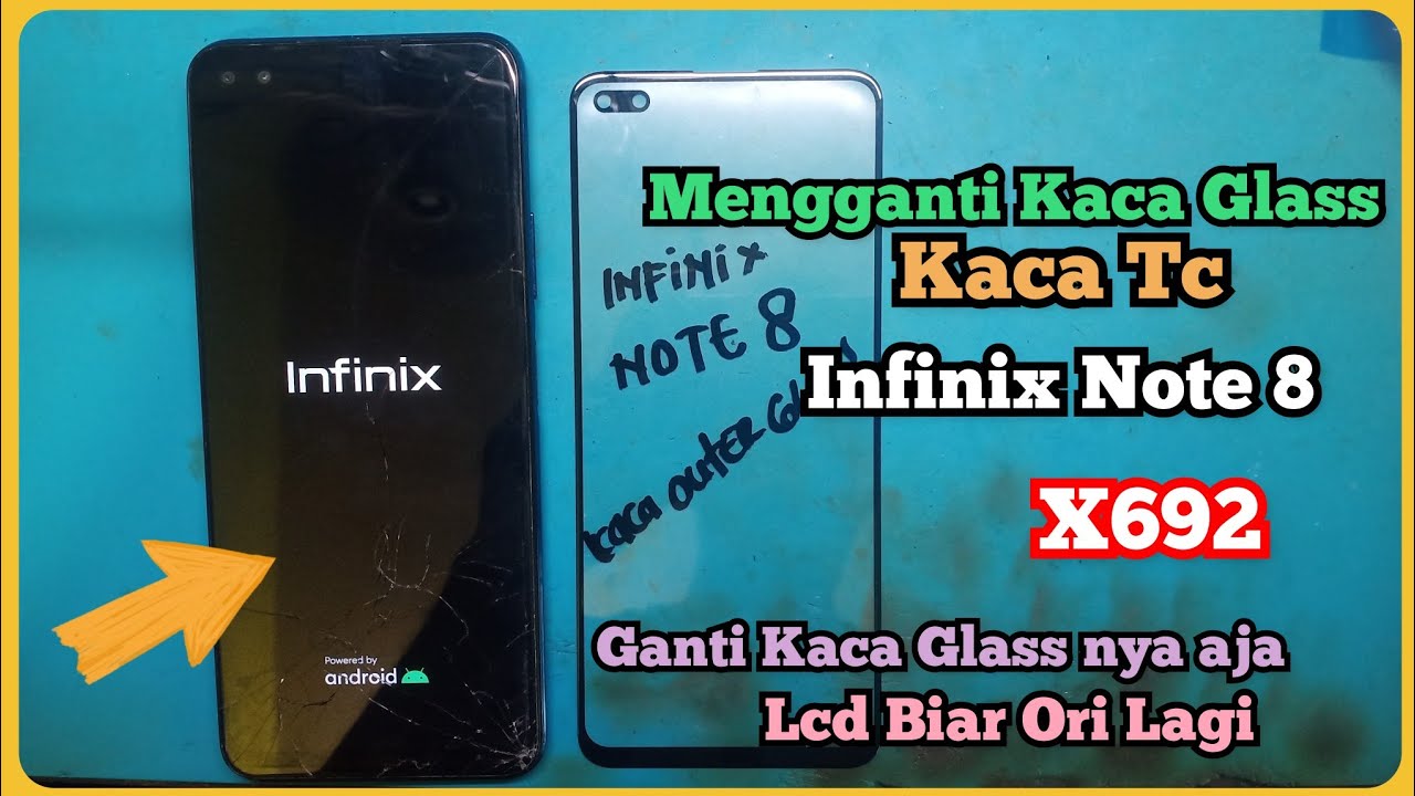⛔Mengganti Kaca Outer Glass Infinix Note 8 X692 - YouTube