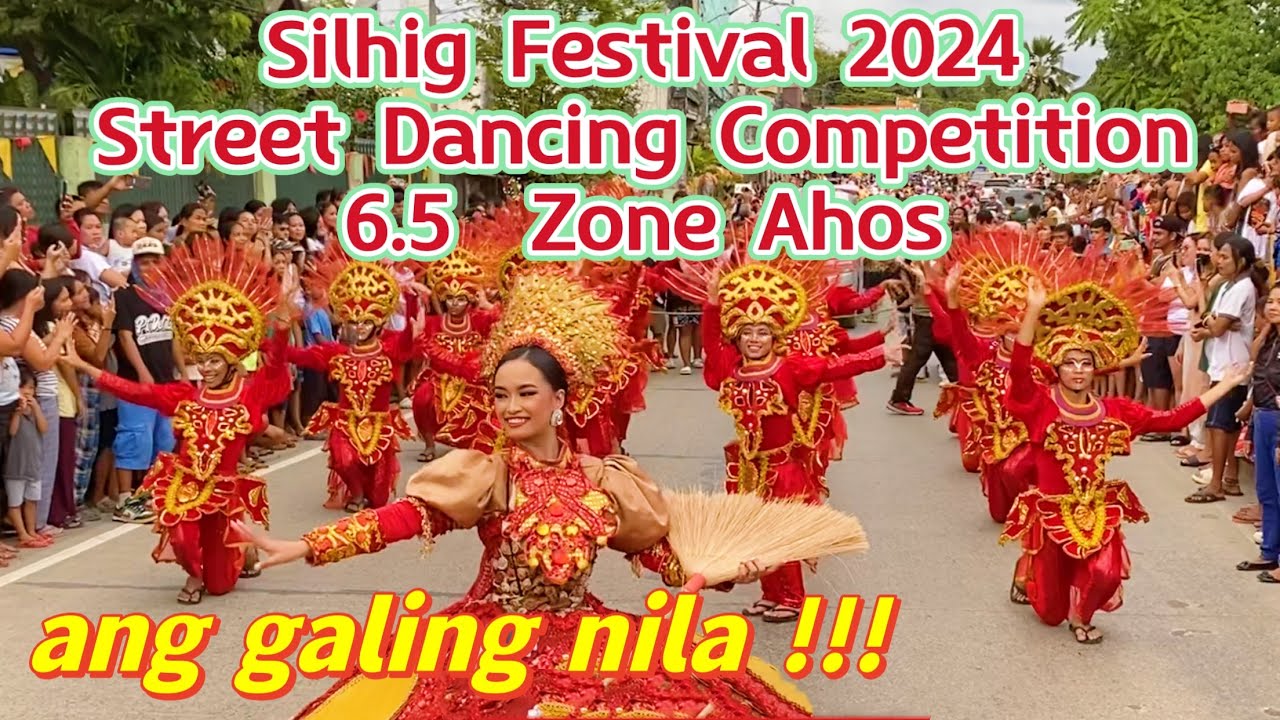 SILHIG FESTIVAL 2024 6.5 Zone Ahos Street Dancing Paknaan Mandaue Cebu ...