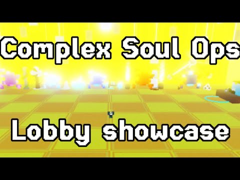 Complex soul ops - Lobby showcase - YouTube