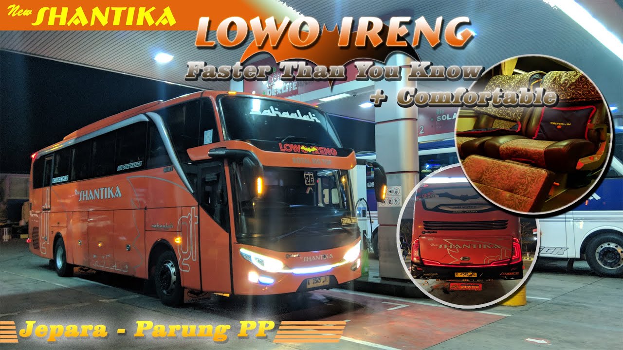 Salah Satu Bis Cepatnya Shantika | Shantika Lowo Ireng "Jepara - Parung ...