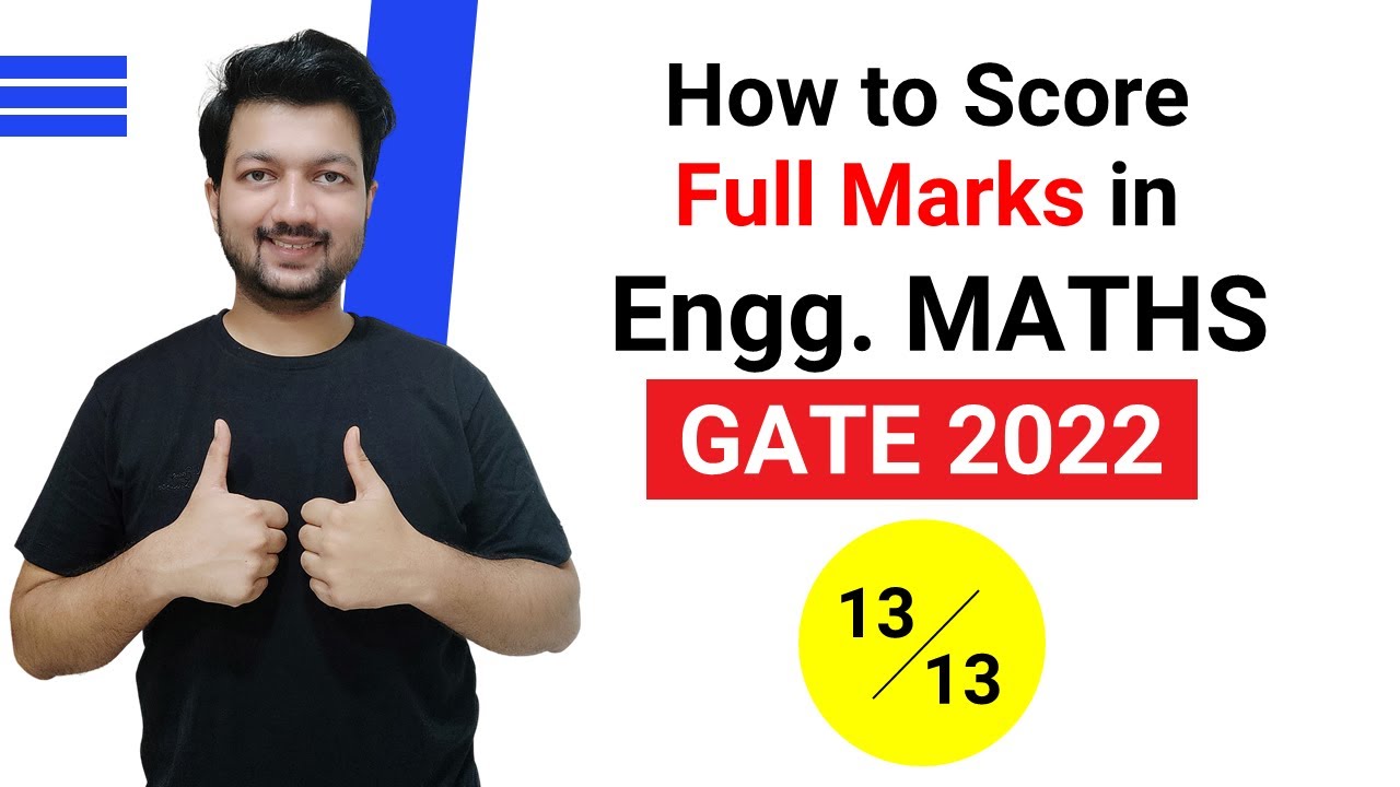 How to Score Full Marks in GATE 2022 Mathematics | GATE 2022 ...