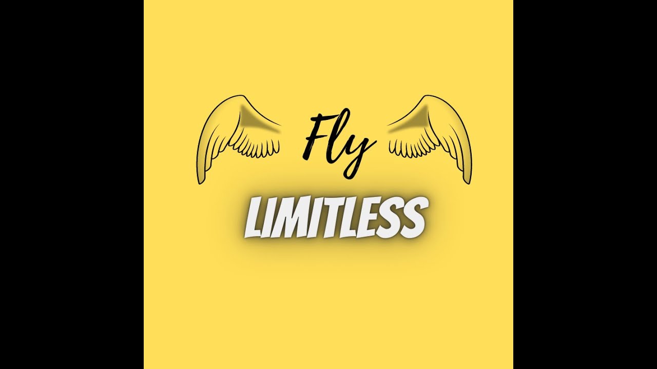 Fly Limitless Intro #youtube - YouTube