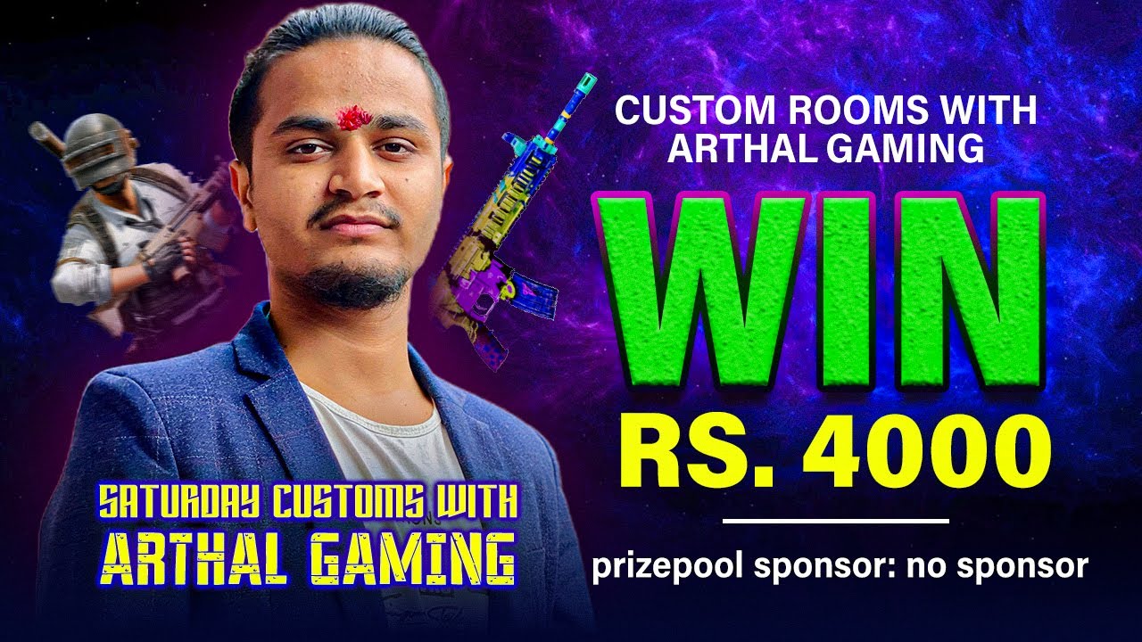 SATURDAY CUSTOM ROOM WITH ARTHAL GAMING || WIN NRS 4000 || FREE ENTRY ...