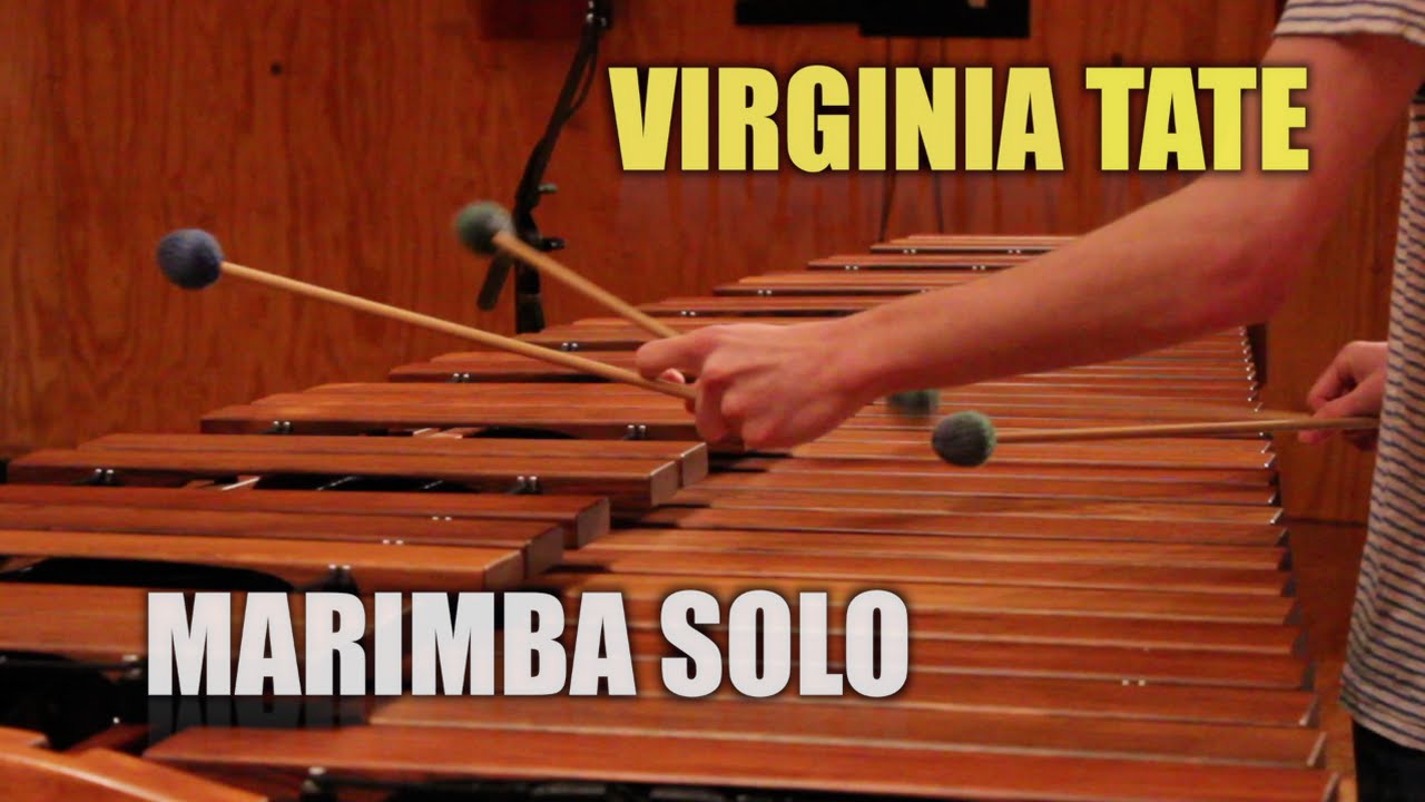 Virginia Tate (Marimba Solo) by Paul Smadbeck - YouTube
