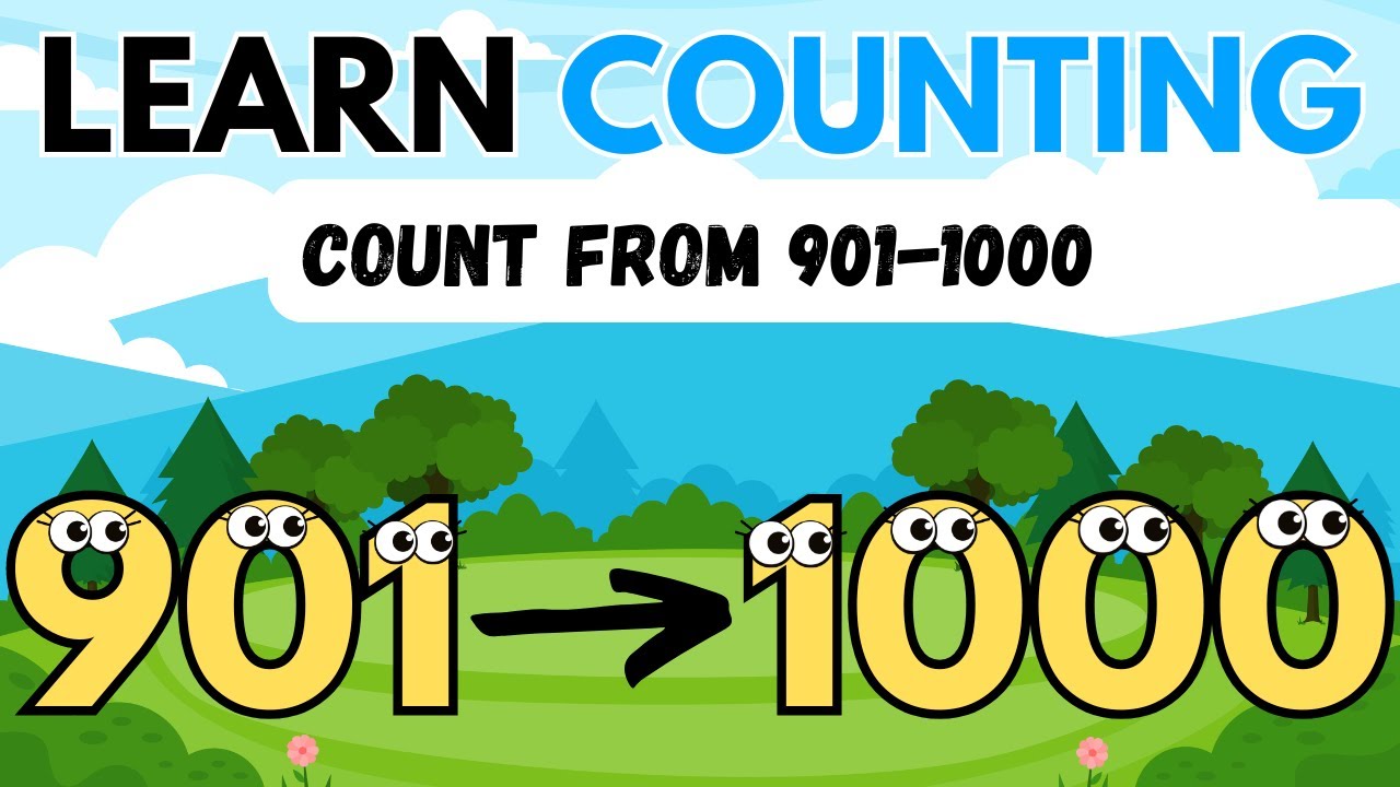 Learn Number Counting from 901-1000 - YouTube