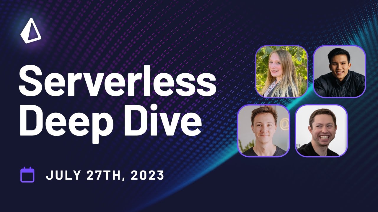 Serverless Deep Dive - Event #4 with Kristi Perreault and Steven Tey - YouTube