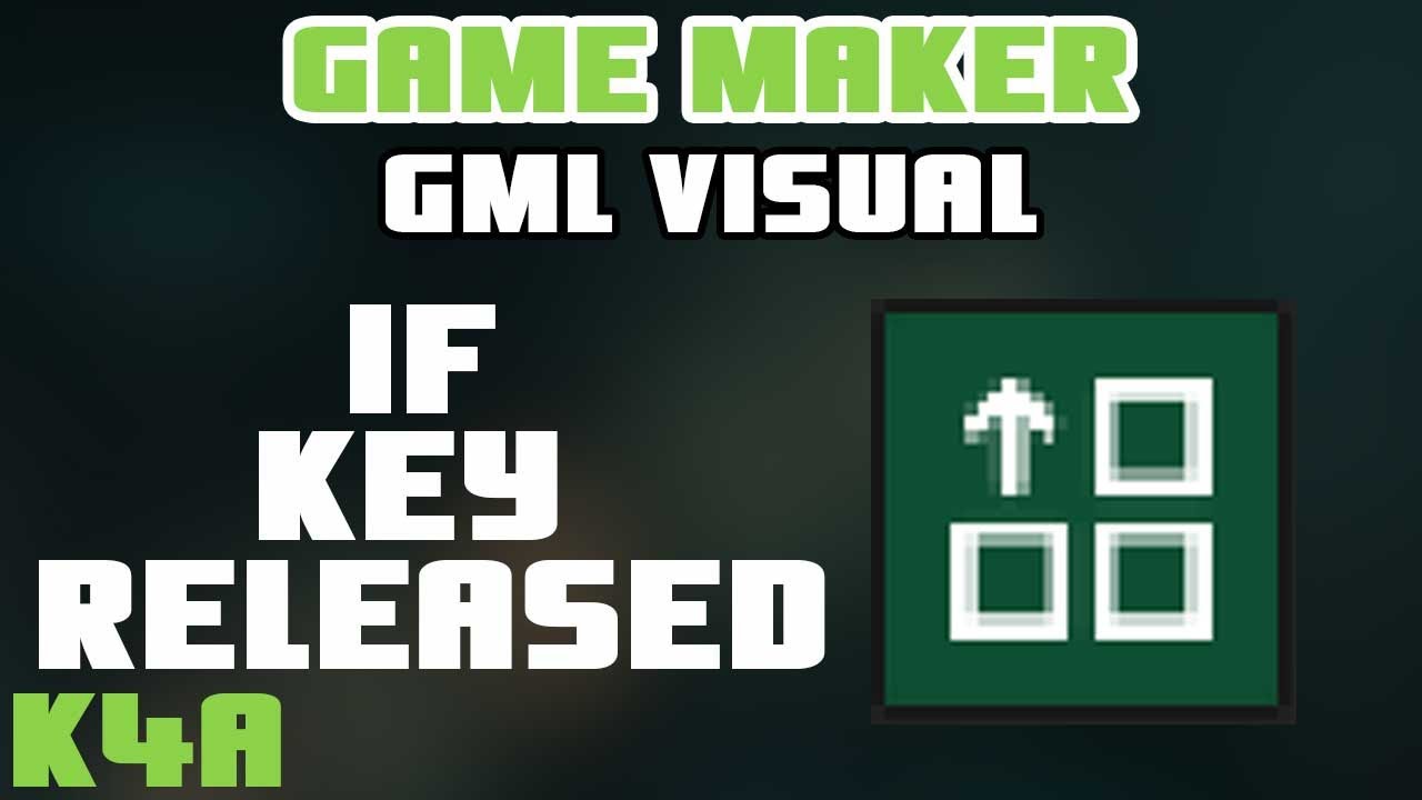 If Key Released - GameMaker GML Visual - YouTube